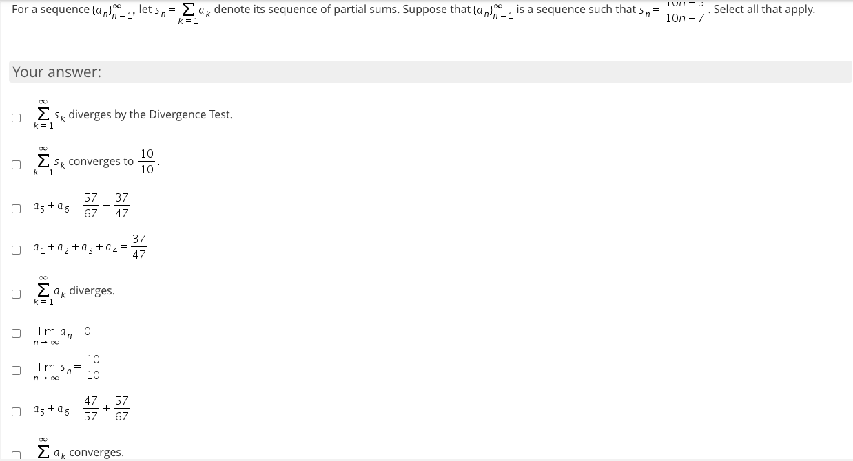 Solved For a sequence {anin= 1 let sni = Eak denote its | Chegg.com