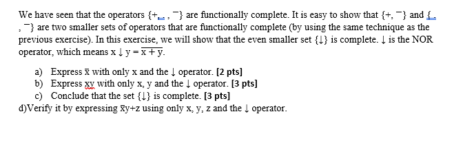 Solved We have seen that the operators {+-, -} are | Chegg.com