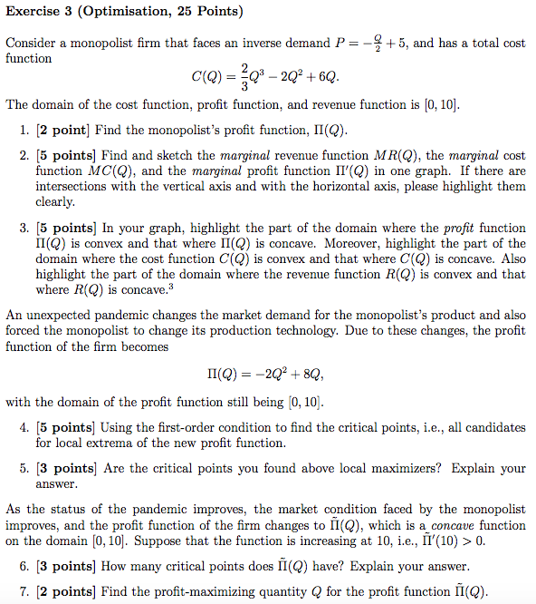 Solved Exercise 3 (Optimisation, 25 Points) Consider a | Chegg.com