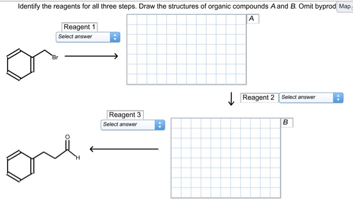 Solved Identify the reagents for all three steps. Draw the | Chegg.com