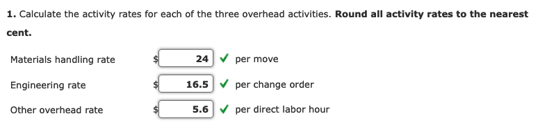 Calculate the activity rates for each of the three | Chegg.com