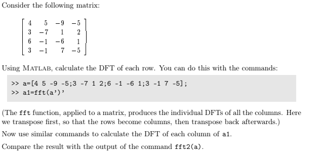 Solved Consider the following matrix. calculate the DFT of | Chegg.com