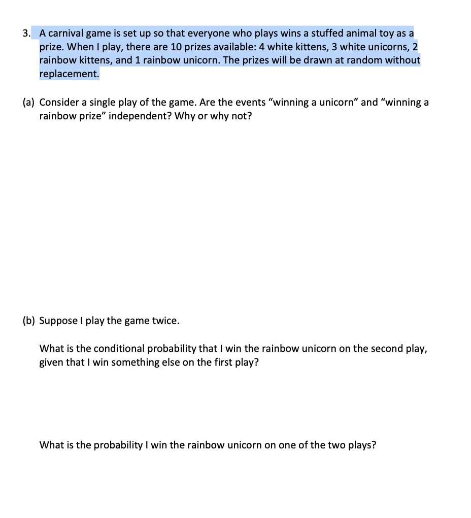 Solved 3. A carnival game is set up so that everyone who | Chegg.com