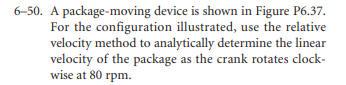 Solved 6-50. A package-moving device is shown in Figure | Chegg.com