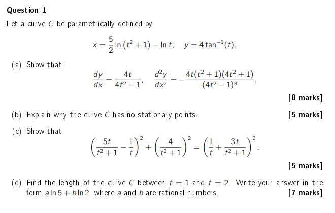 Solved Let a curve C be parametrically defined by: | Chegg.com