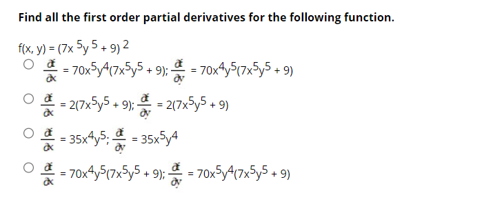 Solved Find all the first order partial derivatives for the | Chegg.com