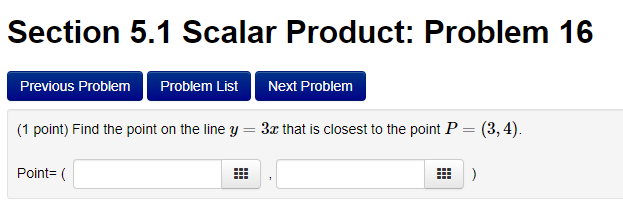 Solved Section 5.1 Scalar Product: Problem 16 Previous | Chegg.com