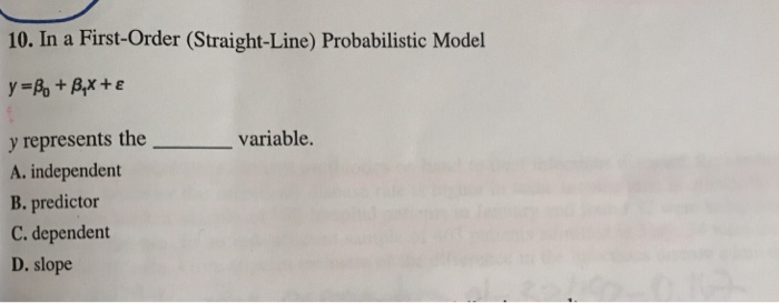 Solved 10. In a First-Order (Straight-Line) Probabilistic | Chegg.com