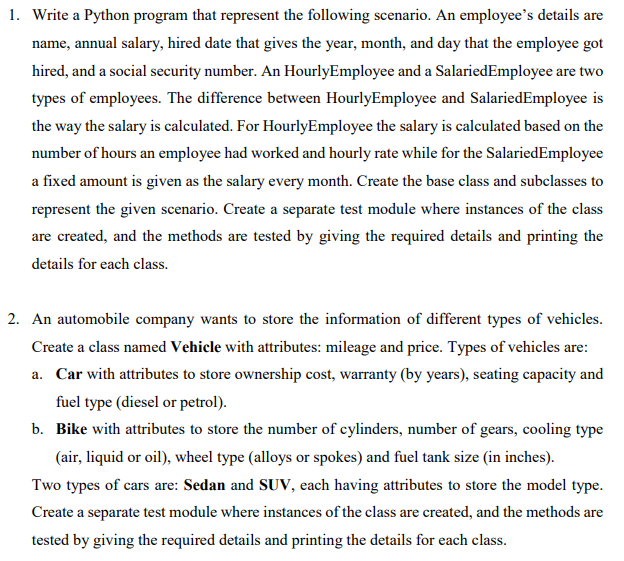 Solved 1. Write a Python program that represent the | Chegg.com