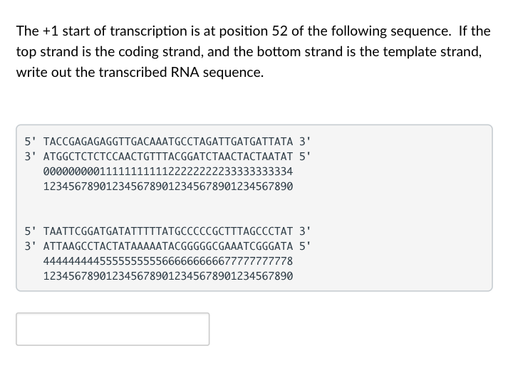 Solved The +1 start of transcription is at position 52 of | Chegg.com