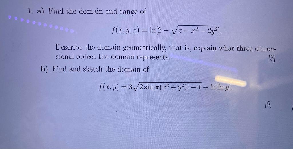 Solved 1. a) Find the domain and range of | Chegg.com