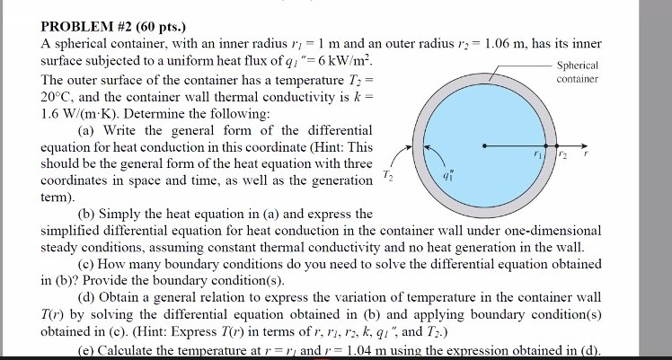 Solved PROBLEM #2 (60 pts.) A spherical container, with an | Chegg.com