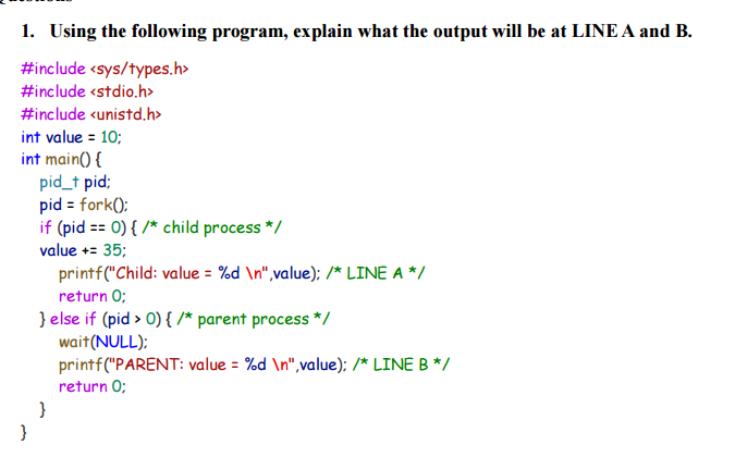 Solved 1. Using the following program, explain what the | Chegg.com