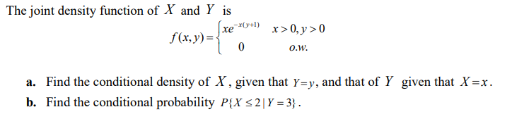 Solved The joint density function of X and Y is | Chegg.com