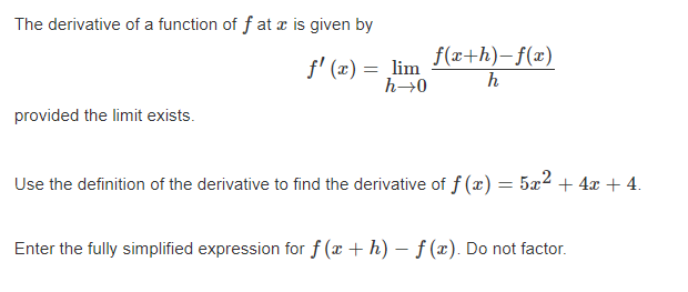 Solved The derivative of a function of f at x is given by | Chegg.com