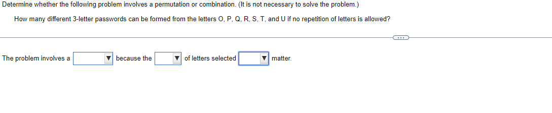 Solved Determine whether the following problem involves a | Chegg.com