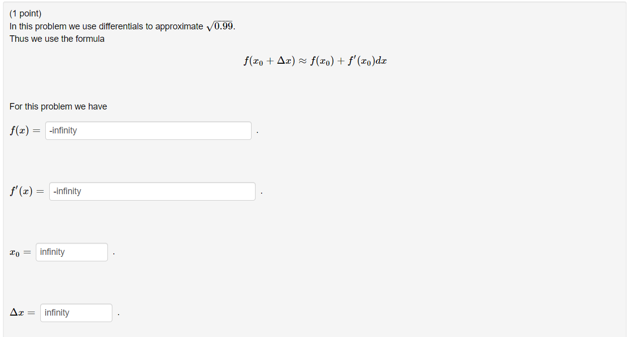 Solved (1 point) In this problem we use differentials to | Chegg.com