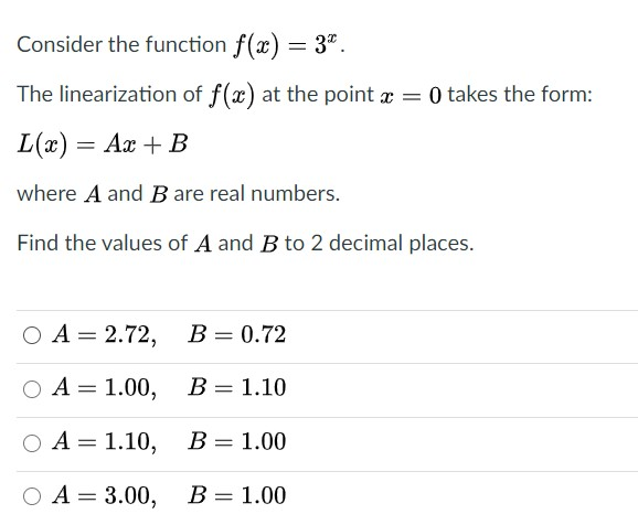 Solved Consider the function f(x) = 3". The linearization of | Chegg.com
