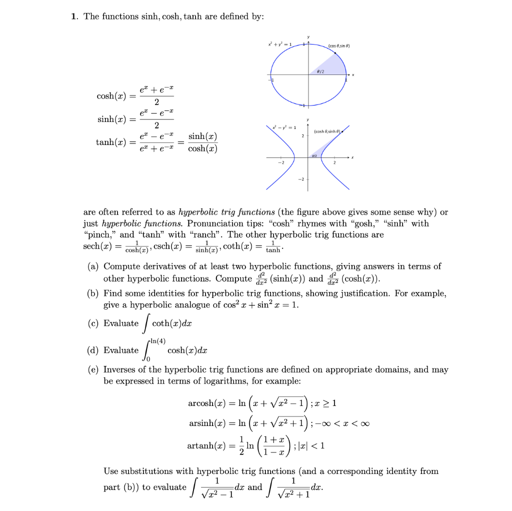 Solved 1. The functions sinh, cosh, tanh are defined by: +-1 | Chegg.com