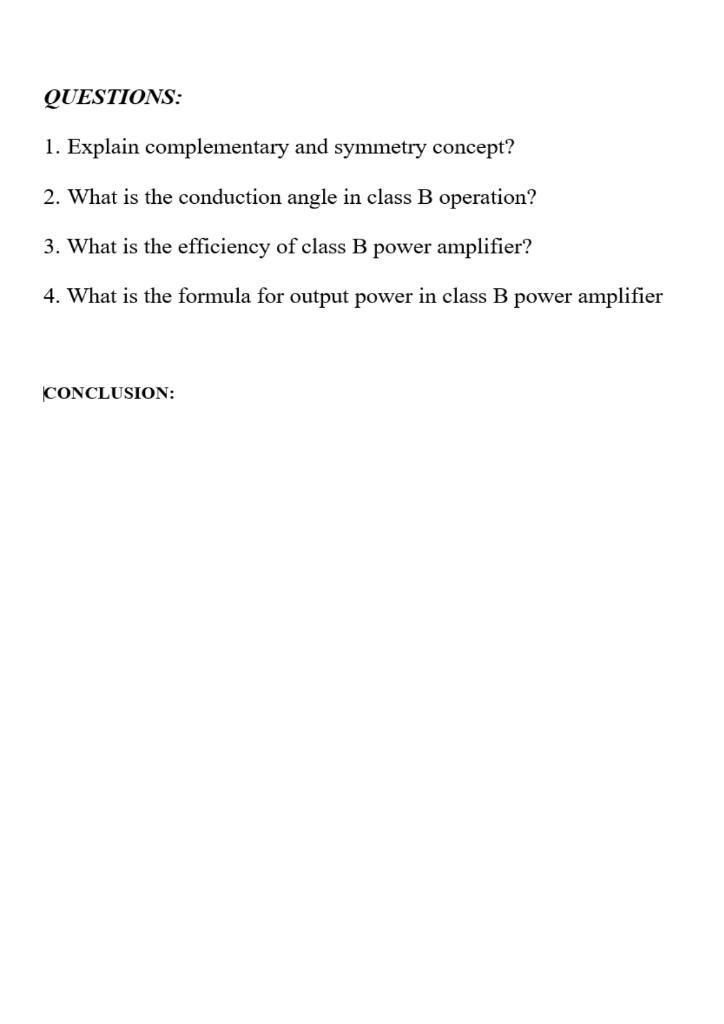 Solved CIRCUIT DIAGRAM A. Complementary Symmetry Class B | Chegg.com
