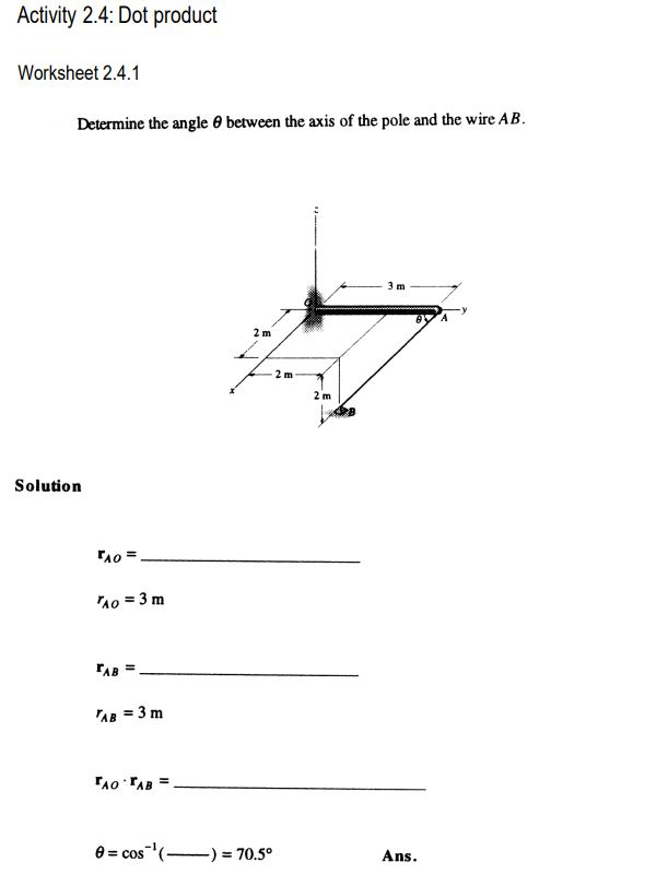 Solved Activity 2.4: Dot product Worksheet 2.4.1 Determine | Chegg.com