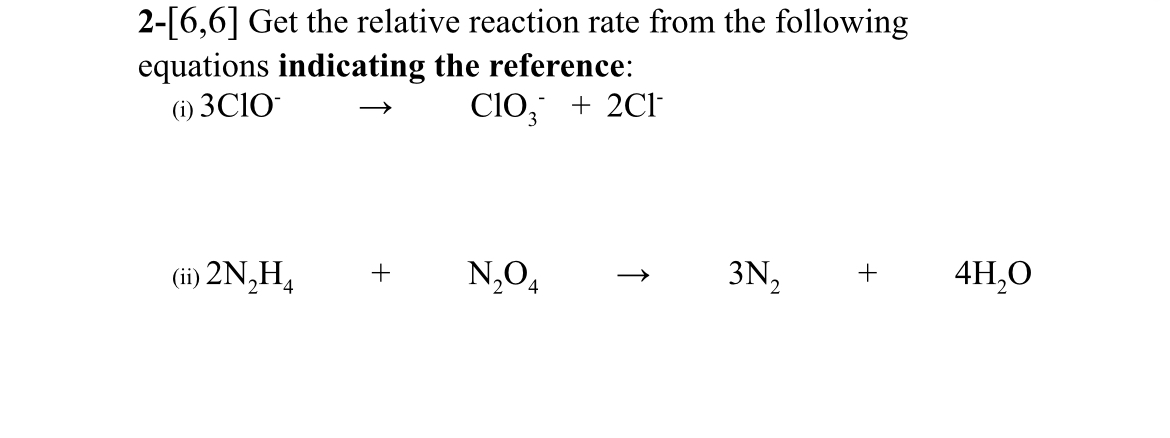 Solved 2-[6,6] ﻿Get the relative reaction rate from the | Chegg.com
