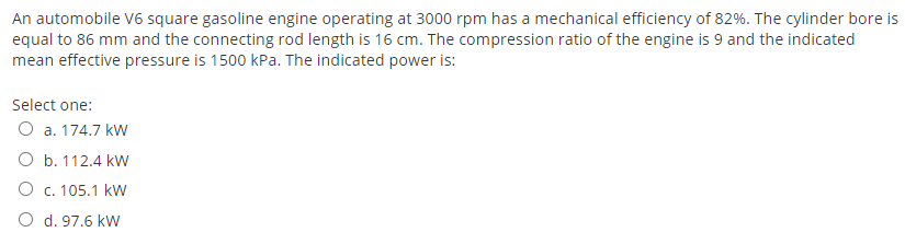 Solved An automobile V6 square gasoline engine operating at | Chegg.com