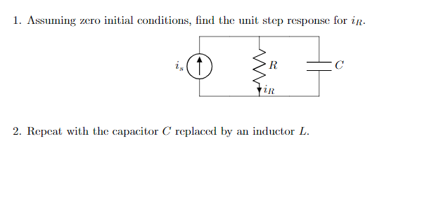 Solved 1. Assuming zero initial conditions, find the unit | Chegg.com