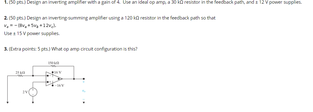 Solved 1. (50 pts.) Design an inverting amplifier with a | Chegg.com