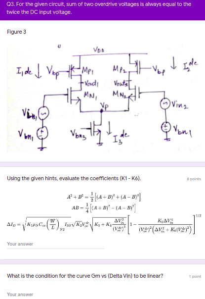 Solved Q3. For the given circuit, sum of two overdrive | Chegg.com