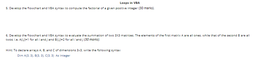 Solved Loops In Vba 5 Develop The Flowchart And Vba Syntax 2756
