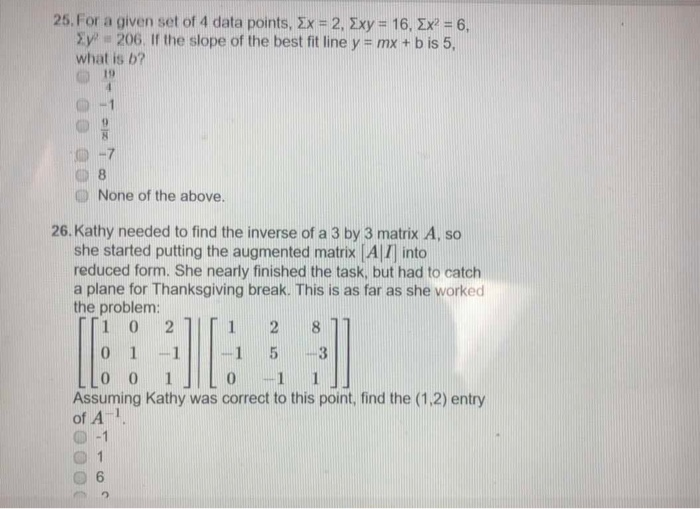 Solved 25.For a given set of 4 data points, Ex 2, Exy = 16, | Chegg.com