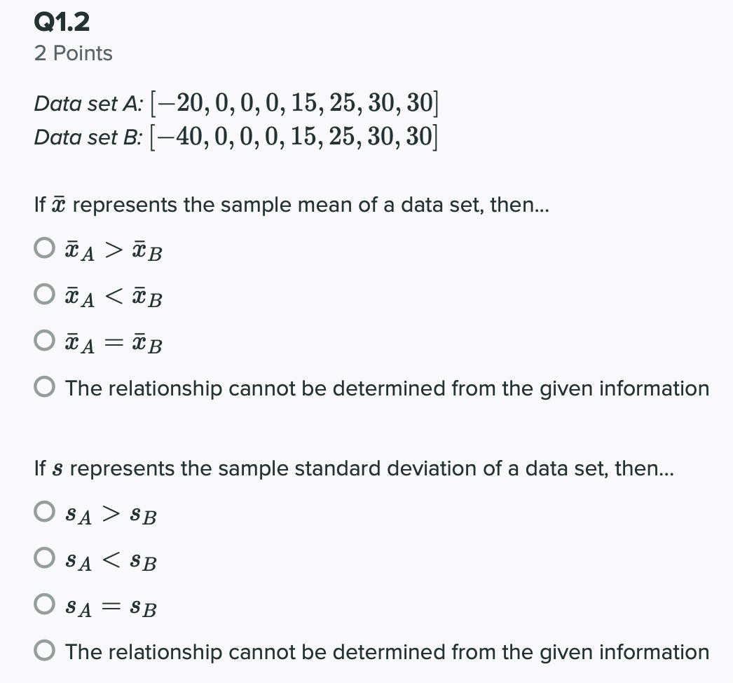 Solved Q1 Means and standard deviations 8 Points For each of | Chegg.com