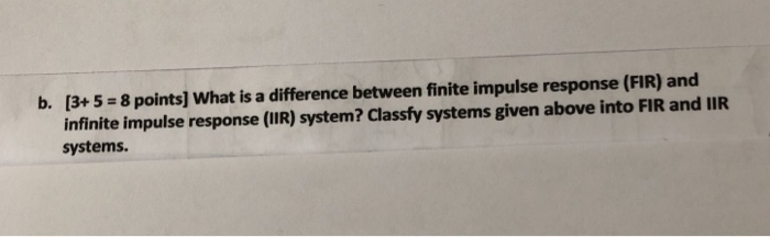 Solved Problem 1: Signals and Systems Basics Consider the | Chegg.com