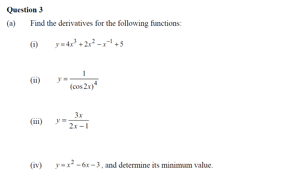 Solved Find the derivatives for the following functions: (i) | Chegg.com