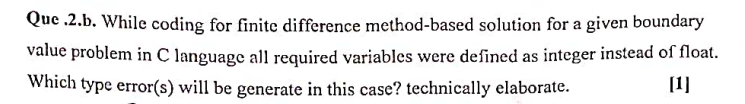Solved Que .2.b. ﻿While coding for finite difference | Chegg.com