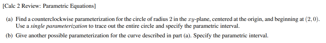 Solved [Calc 2 Review: Parametric Equations] (a) Find a | Chegg.com