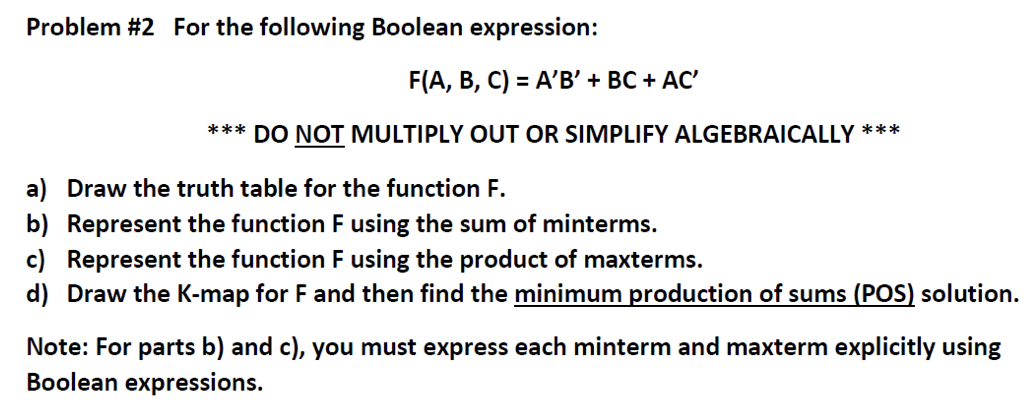 Solved Problem #2 For the following Boolean expression: F(A, | Chegg.com