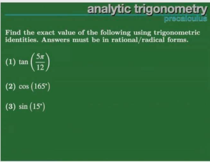 Solved analytic trigonometry precalculus Find the exact | Chegg.com