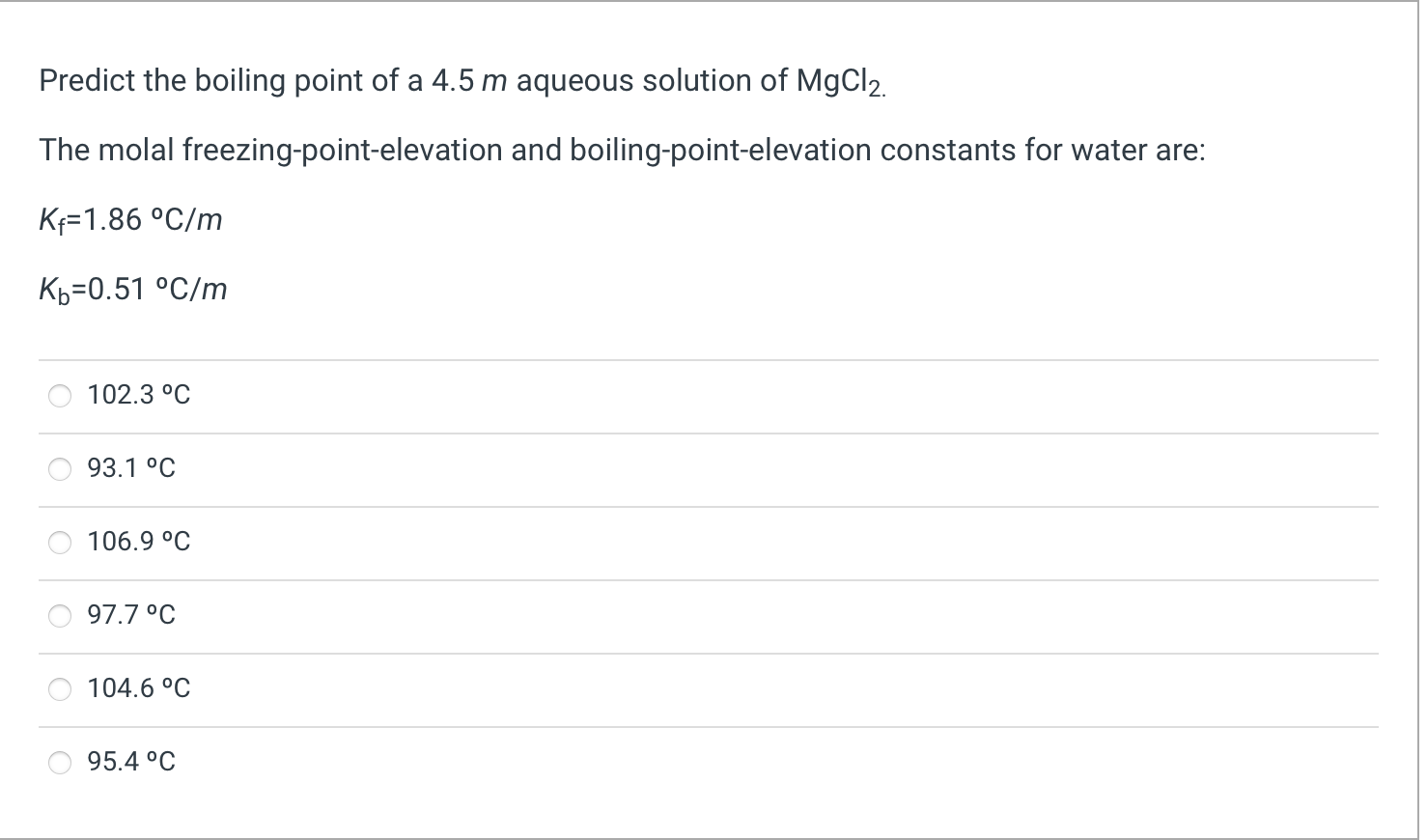 Solved Predict the boiling point of a 4.5 m aqueous solution | Chegg.com
