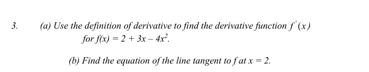 Solved Find f'(2)f(x)=2x-12(a) ﻿Use the definition of | Chegg.com