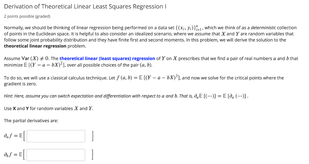 Solved Derivation of Theoretical Linear Least Squares | Chegg.com