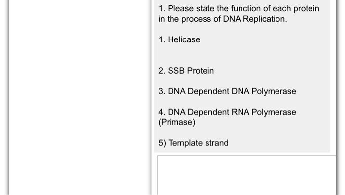 Solved 1. Please state the function of each protein in the | Chegg.com