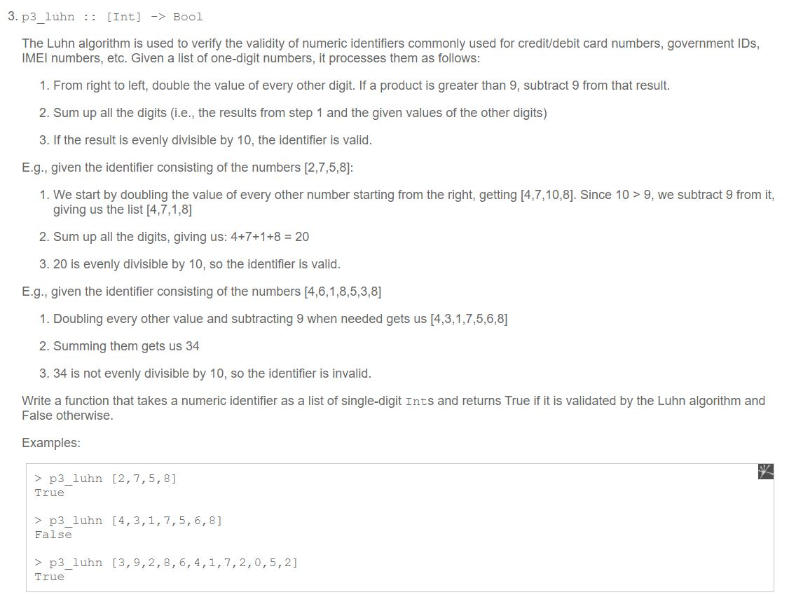 Solved 3. p3_luhn :: [Int] => Bool The Luhn algorithm is | Chegg.com
