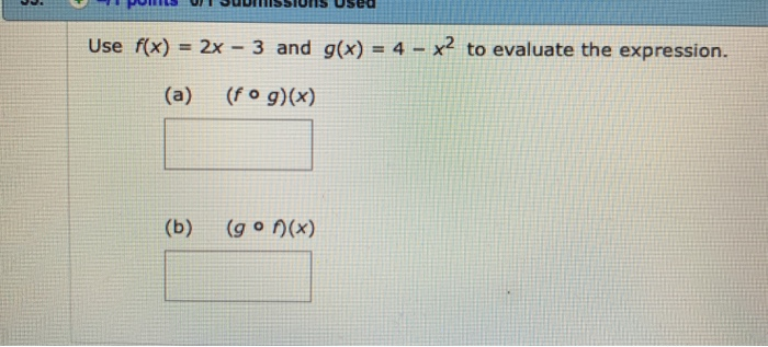 Solved Use f(x) = 2x-3 and g(x) = 4-x2 to evaluate the | Chegg.com