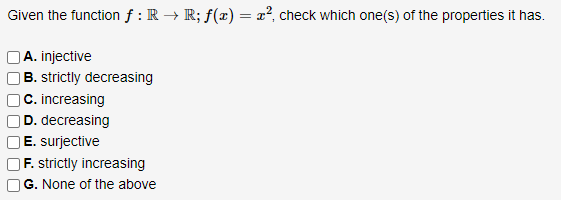 Solved Given the function f:[0,1]→[0,1];f(x)=x2, check which | Chegg.com