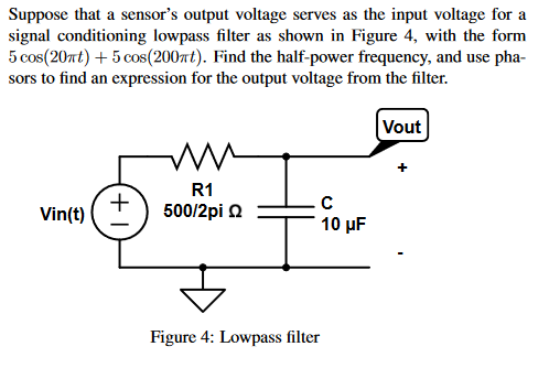 Solved Suppose that a sensor's output voltage serves as the | Chegg.com