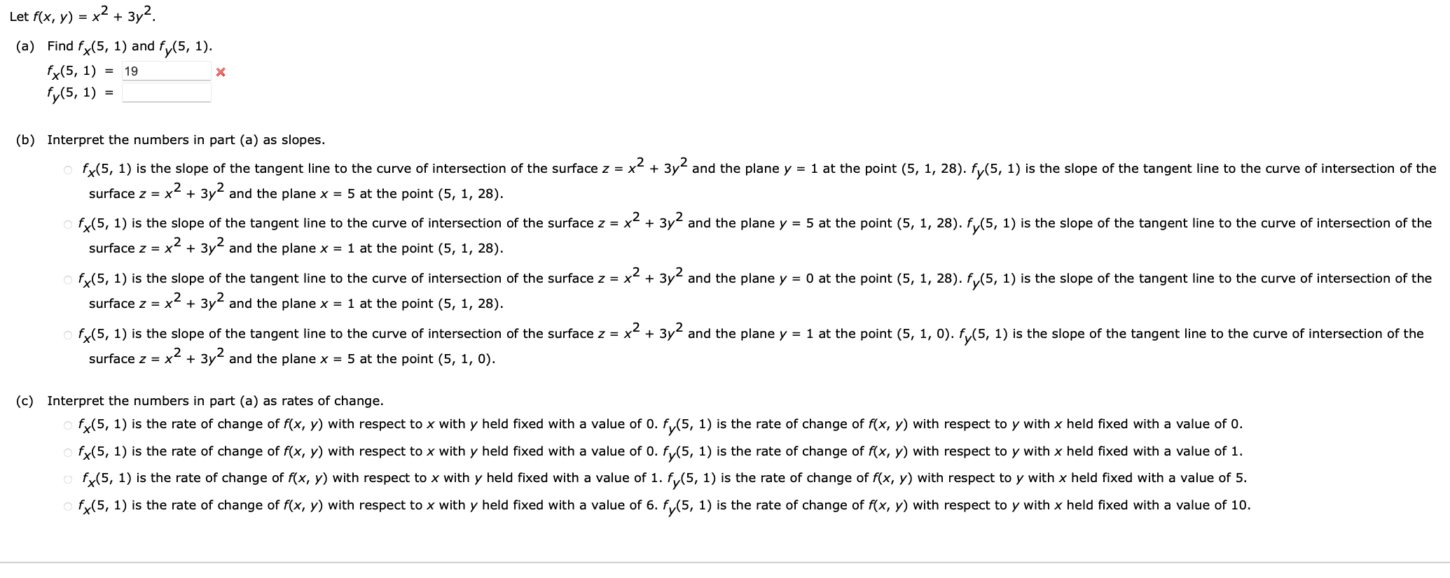 Solved Let f(x,y)=x2+3y2. (a) Find fx(5,1) and | Chegg.com