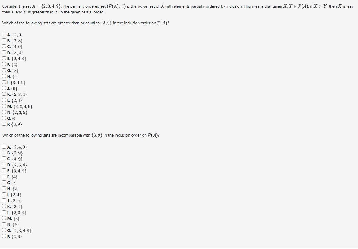 Solved Consider The Set A {2 3 4 9} The Partially Ordered