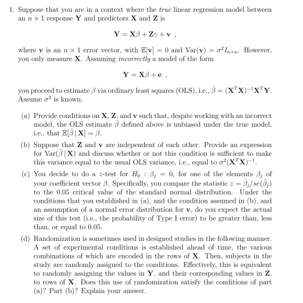 Solved Suppose that you are in a context where the true | Chegg.com